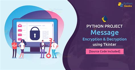 message encryption decryption using python python geeks