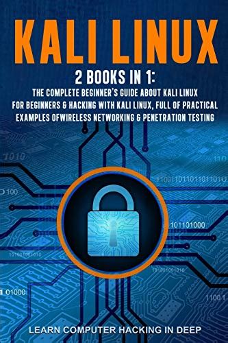 9798637436781 kali linux 2 books in 1 the complete beginner s guide