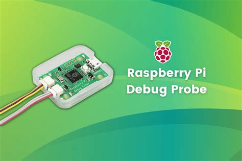 raspberry pi debug probe is a 12 kit for debuggers