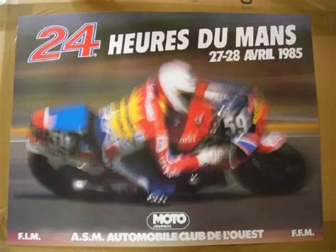 Affiche 24 Heures Du Mans Moto 1985 A C O Officielle Eur 10 00