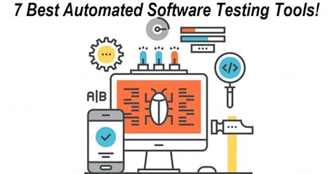 top 7 best automated software testing tools for developers