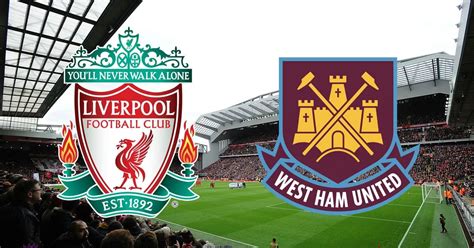 West Ham V Liverpool Match Stats 2025 Prediction Tommy Gretchen
