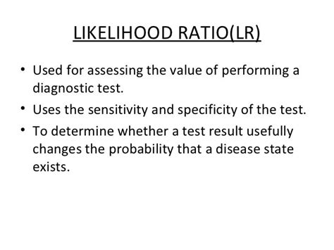 Predictive Value And Likelihood Ratio