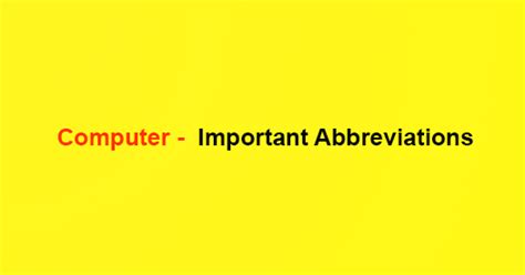 computer some important abbreviations