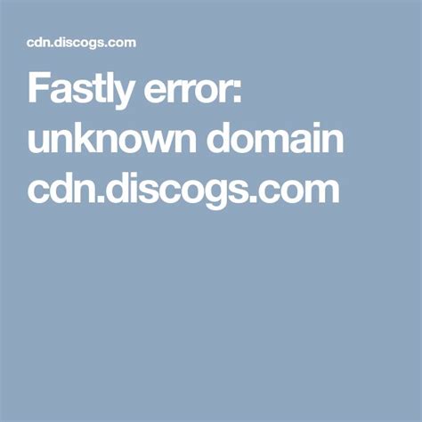 fastly error domain unknown boat