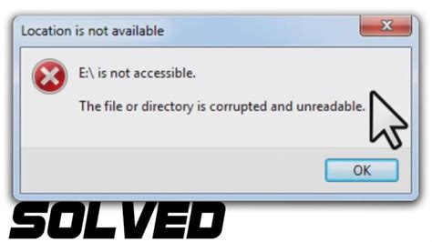 tested solutions to fix the file or directory is corrupted and