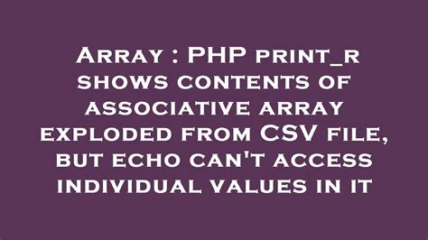 array php print r shows contents of associative array exploded from