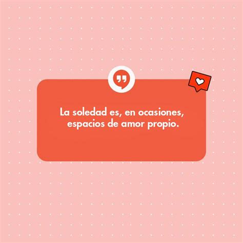 250 Frases Para Mejorar La Autoestima Y Tener Más Amor Propio