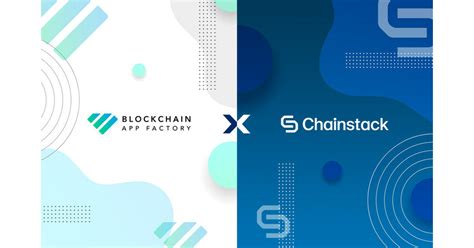 blockchain app factory joins forces with chainstack to provide world