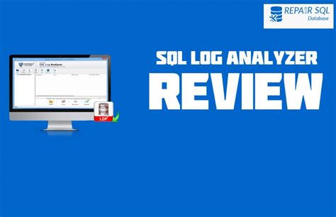 sql log analyzer a simplified solution to view log files [review