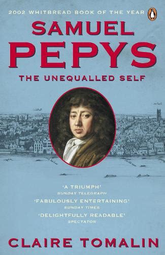 Samuel Pepys By Claire Tomalin Waterstones