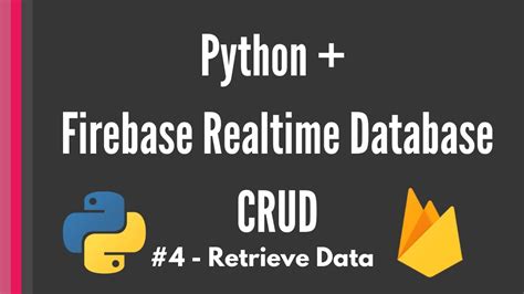 python firebase realtime database crud tutorial 4
