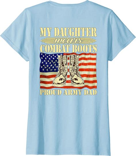 My Daughter Wears Combat Boots Military Proud Army Dad Shirt