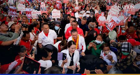 Pheu Thai Urges Surin Voters To ‘end Dictatorship Elect Peoples Govt