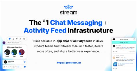 scalable feeds and chat powerful apis and components by stream