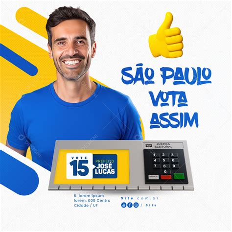 Política São Paulo Vota Assim Vote 15 Prefeito José Lucas Social Media