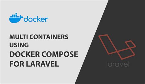 docker compose for laravel a complete guide