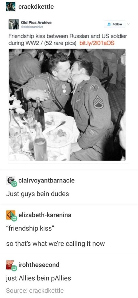 This Photograph Of Two Kissing Soviet And American Soldiers During Ww2