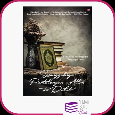 Jual Sesungguhnya Pertolongan Allah Itu Dekat Di Lapak Rumah Buku Bisa