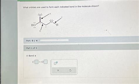 Solved What Orbitals Are Used To Form Each Indicated Bond In