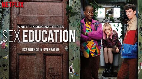 Sex Education La Nouvelle Série Ado Sur Léducation Sexuelle Sur