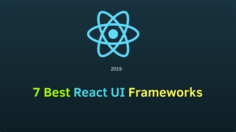 8 best react ui frameworks for faster react development
