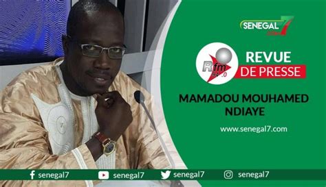 Audio Revue De Presse Wolof Rfm Du Mardi 27 Juillet 2021 Senegal7