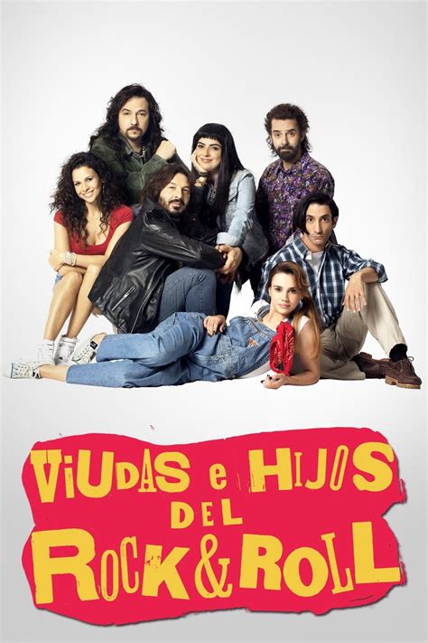 Reparto De Viudas E Hijos Del Rock And Roll Serie 2014 Creada Por