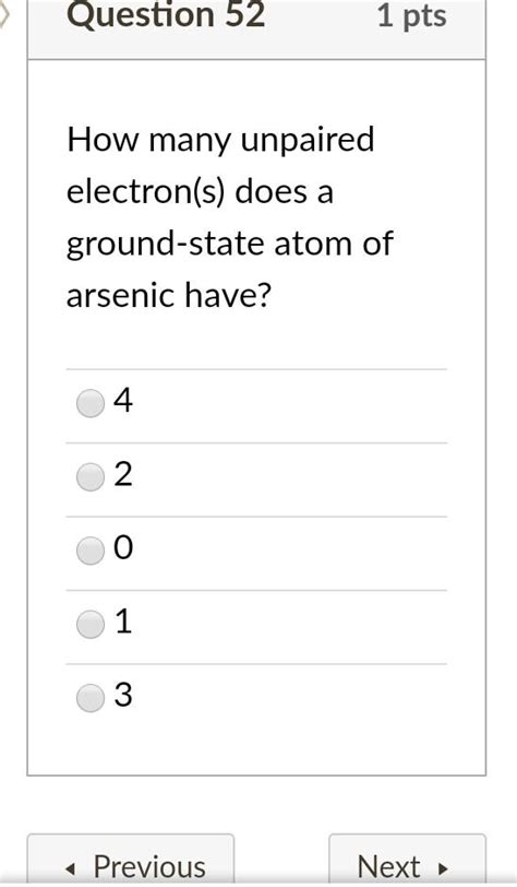 Solved Question 52 1 Pts How Many Unpaired Electron S Does A Ground