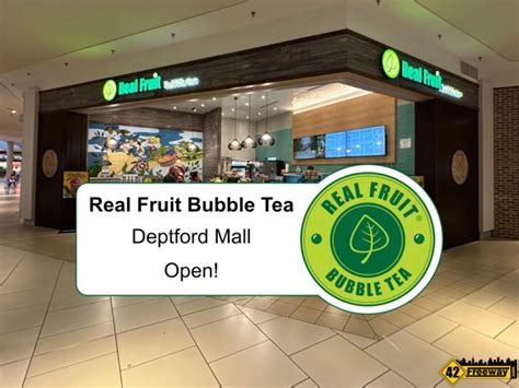 Real Fruit Bubble Tea Is Open At Deptford Mall Center Court 42 Freeway