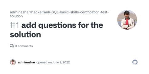 add questions for the solution · issue 1 · adminazhar hackerrank sql