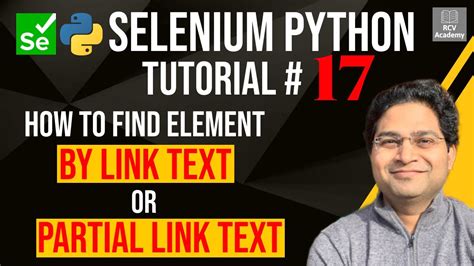 selenium python tutorial 17 how to find element by link