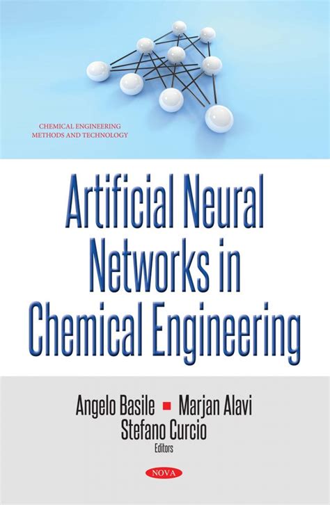 artificial neural networks in chemical engineering nova science