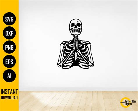 Praying Skeleton Svg Gothic Svg Prayer Pray Religion Hope Etsy