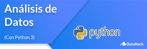 análisis de datos con python 3 datahack