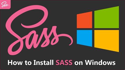 how to install sass on windows youtube
