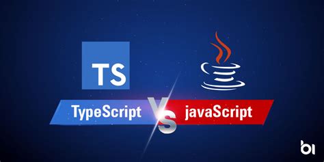 typescript vs javascript which one to choose