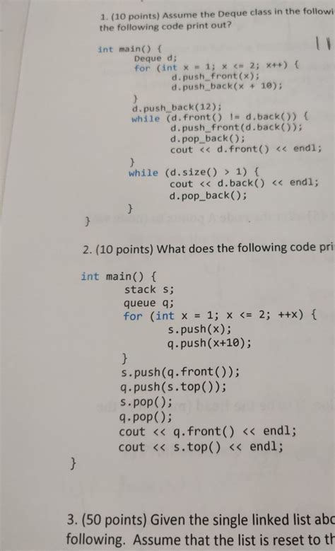 solved 1 10 points assume deque class followi following code print
