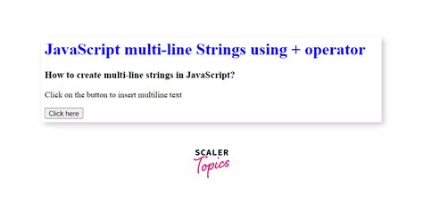 multi line string in javascript scaler topics