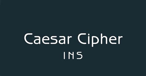 implement caesar cipher encryption decryption