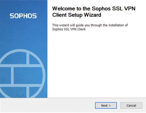 Download And Install The Sophos Ssl Vpn Client Step By Step Guide For