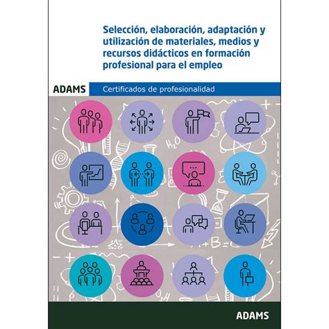 Selección Elaboración Adaptación Y Utilización De Materiales Medios