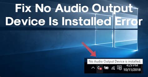 no audio output device