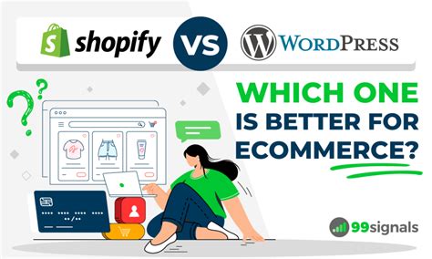 Shopify Vs Wordpress Which One Is Better For Ecommerce