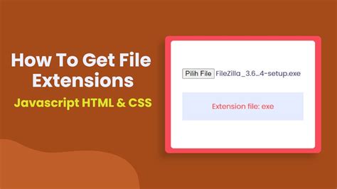 how to get file extensions using javascript html and css youtube