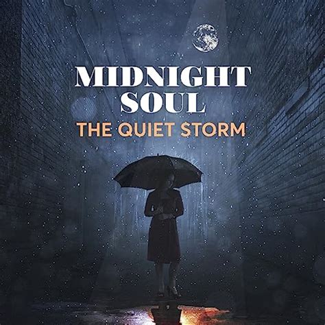 Midnight Soul The Quiet Storm By Various Artists On Amazon Music