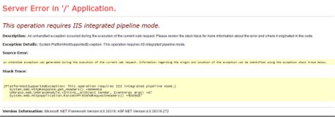 this operation requires iis integrated pipeline mode general our