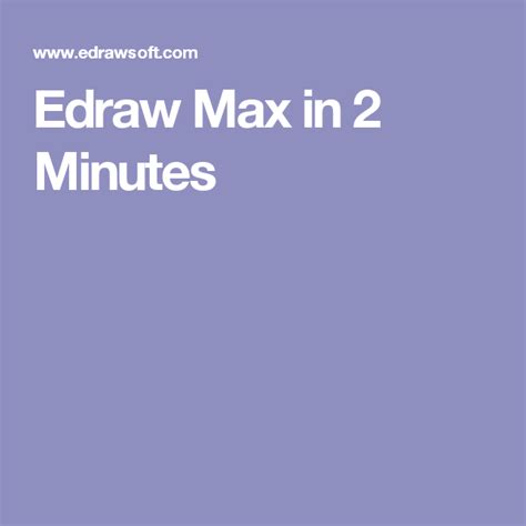edraw max in 2 minutes tutorial videos tutorial video