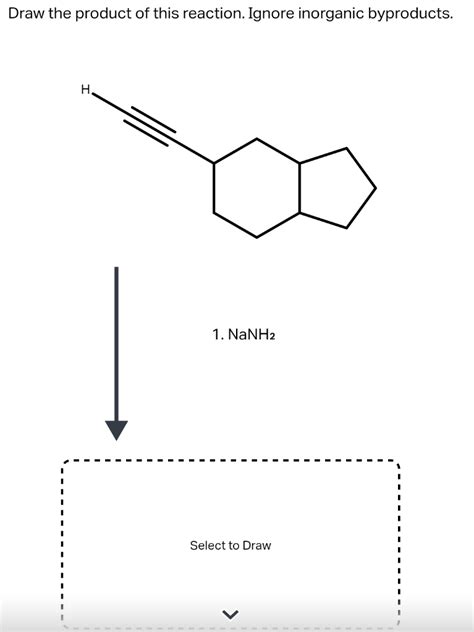 Solved Draw The Product Of This Reaction Ignore Inorganic