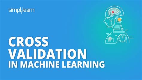 cross validation in machine learning cross validation machine